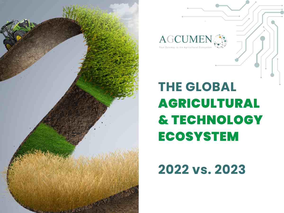The Agricultural & Technology Ecosystem: 2022 vs. 2023 - Farm Table